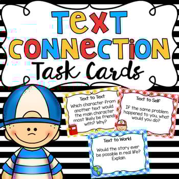 Reading Text Connection Task Cards - Text to Self, Text to Text, Text ...