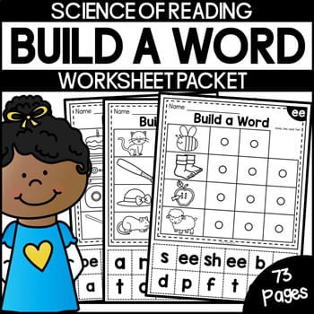 Build a Word Worksheets - Orthographic Mapping (Science of Reading ...