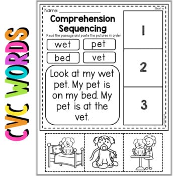 Comprehension Sequencing Worksheets - CVC, Digraphs, CVCC, CCVC and ...