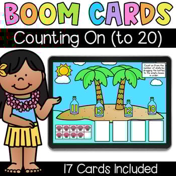 Counting On (to 20) - Digital Task Cards - Boom Cards - My Teaching Pal