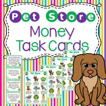 Money Word Problem Task Cards - Pet Store Theme - My Teaching Pal