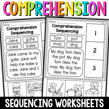 Comprehension Sequencing Worksheets - CVC, Digraphs, CVCC, CCVC and ...