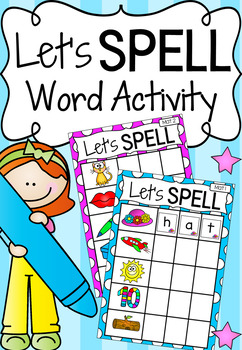 Spelling Literacy Center Activity - Let's Spell CVC words - Short ...